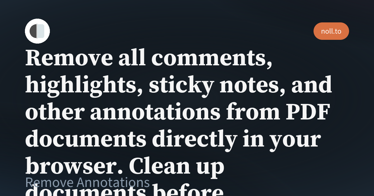 Remove Annotations - Free Online PDF Tool | noll